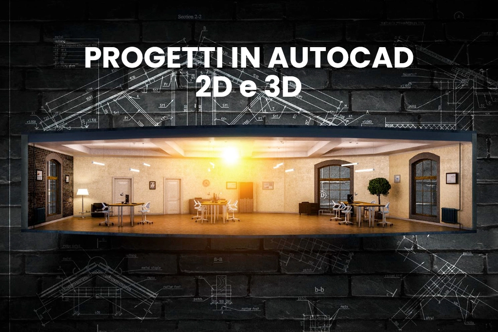 Crea progetti in Autocad: disegno in 2D e 3D - I-Formazione
